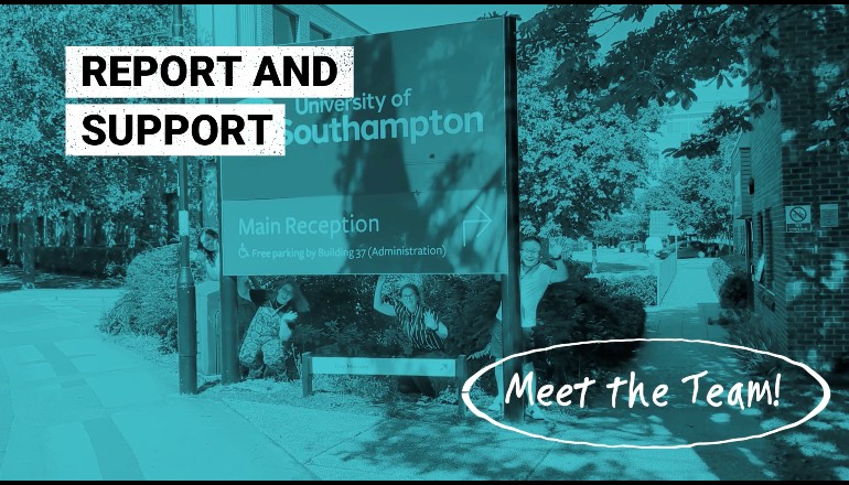 Report + Support - University of Southampton